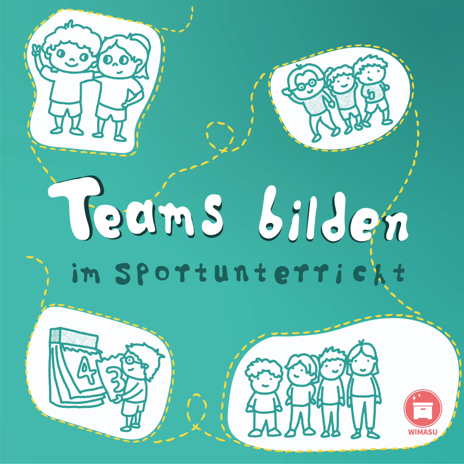 Teams bilden im Sportunterricht - wimasu.de