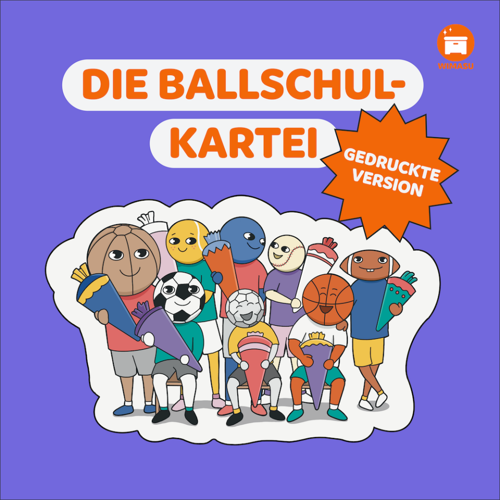 Ballschule Übungen | Unterrichtsmaterial von WIMASU